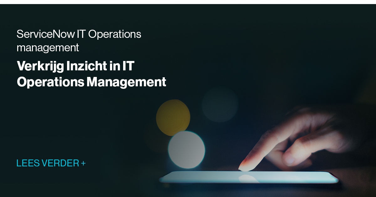 ServiceNow IT Operations management (ITOM) | SoftwareOne
