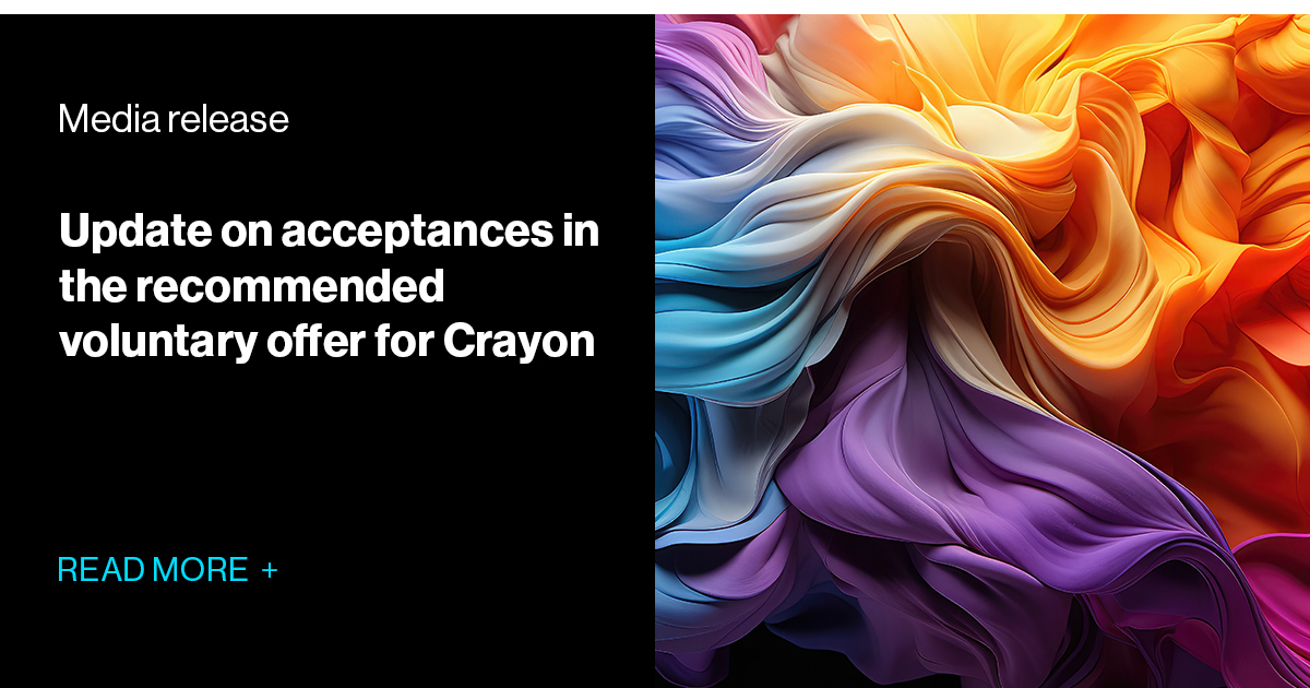Update on acceptances in the recommended voluntary offer for Crayon ...